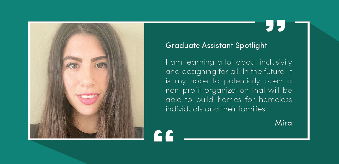 Graduate Assistant Spotlight: Mira – IDEA Center